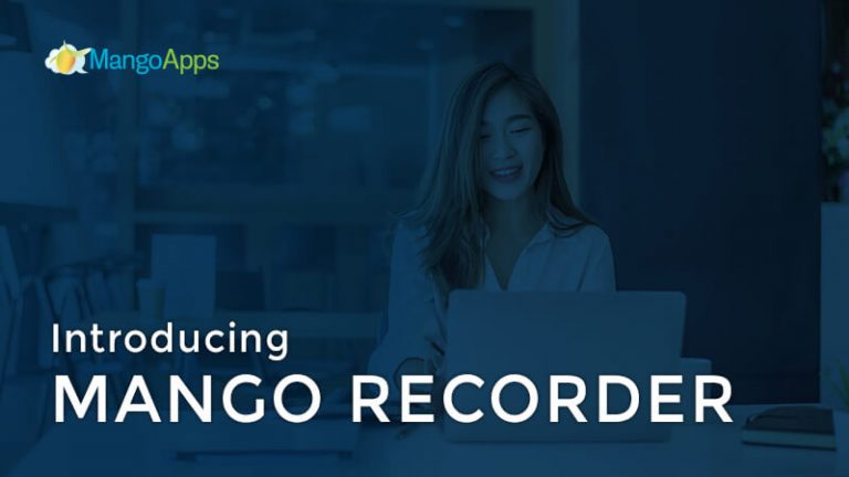 Introducing Mango Recorder – MangoApps Blog