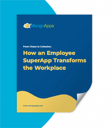 Boost Frontline Communication With An Employee SuperApp – MangoApps Blog
